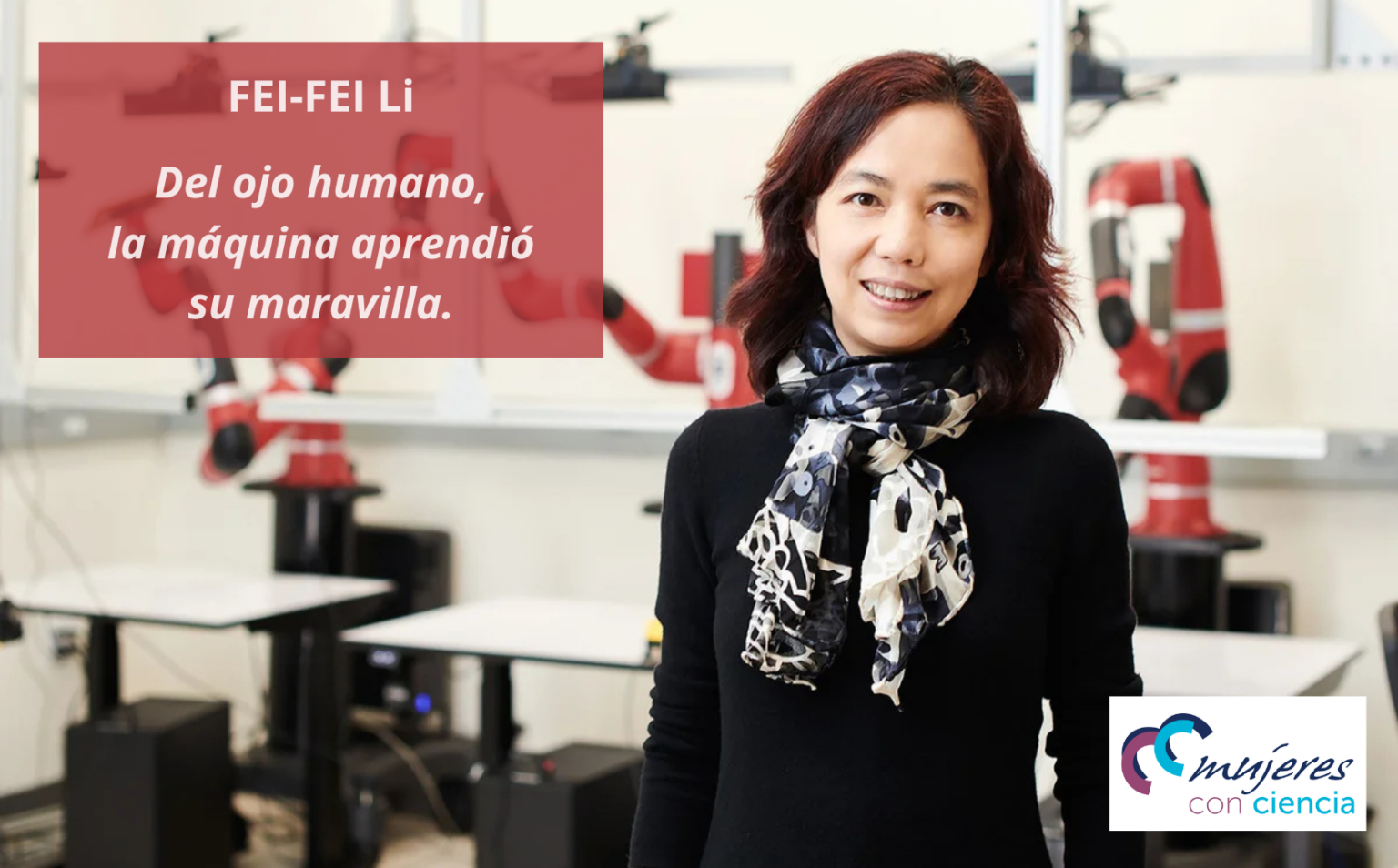 Fei-Fei Li - Mujeres con ciencia
